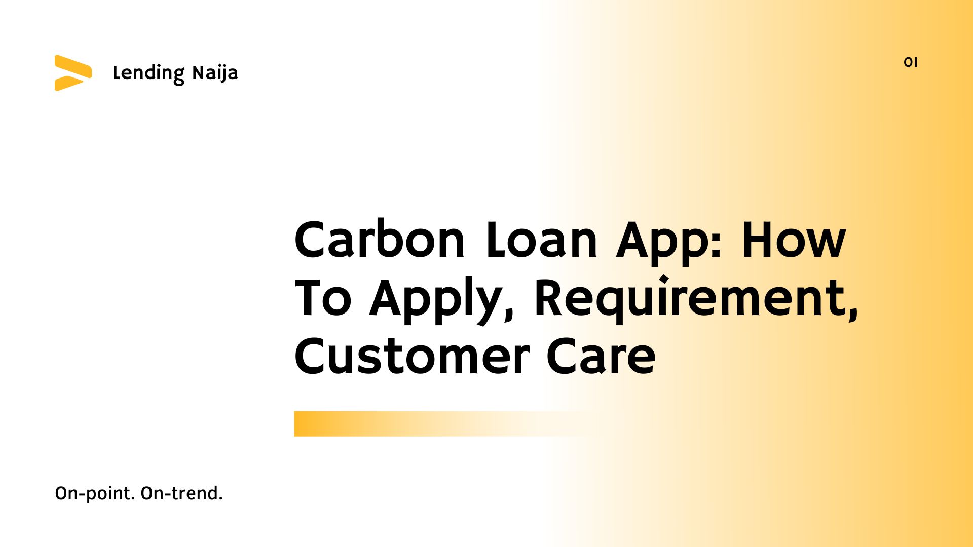 Carbon Loan App: How To Apply, Requirement, Customer Care