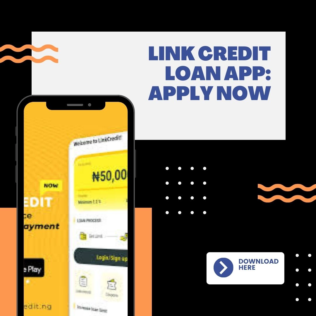 Link Credit Loan App: Apply Now
